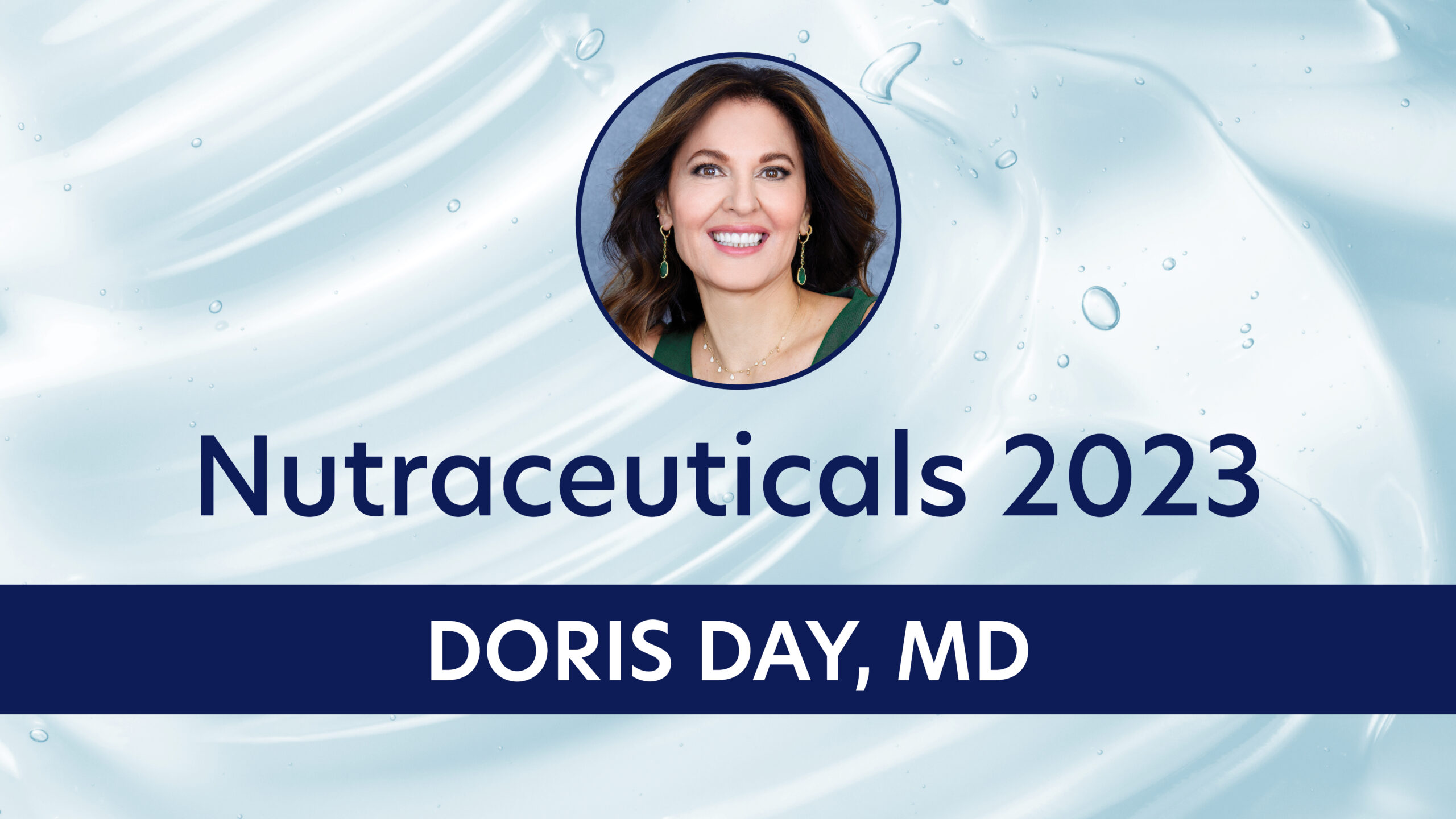 Doris Day, MD: Nutraceuticals 2023 - JCAD TV